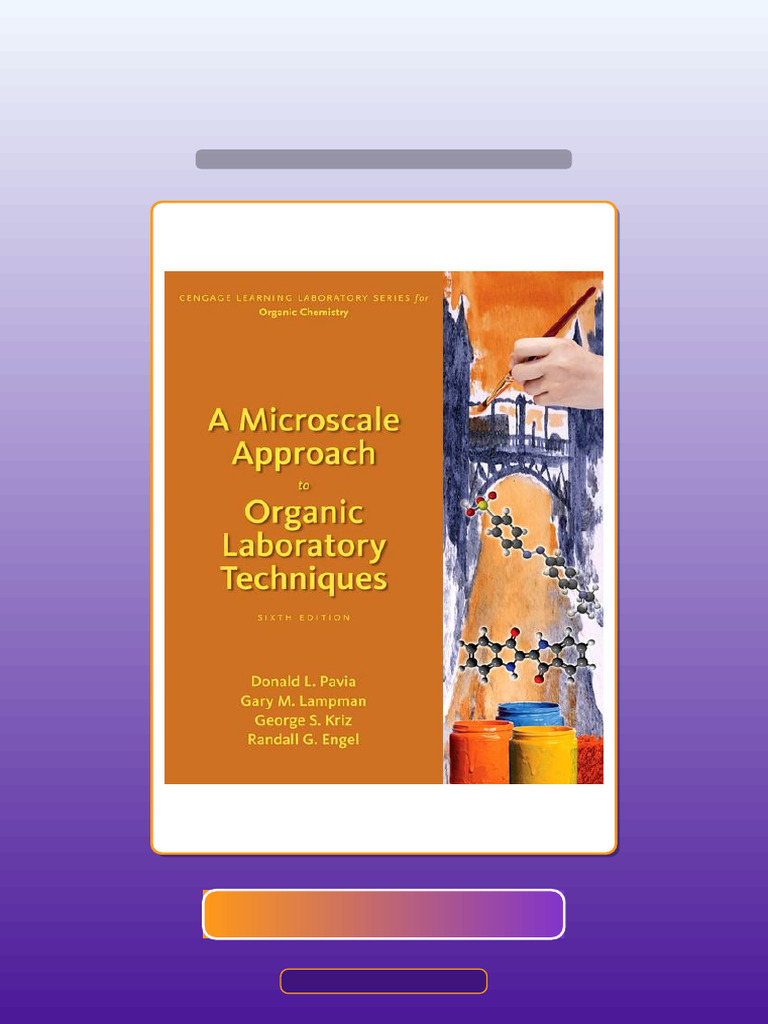 Test Bank For A Microscale Approach To Organic Laboratory Techniques ...