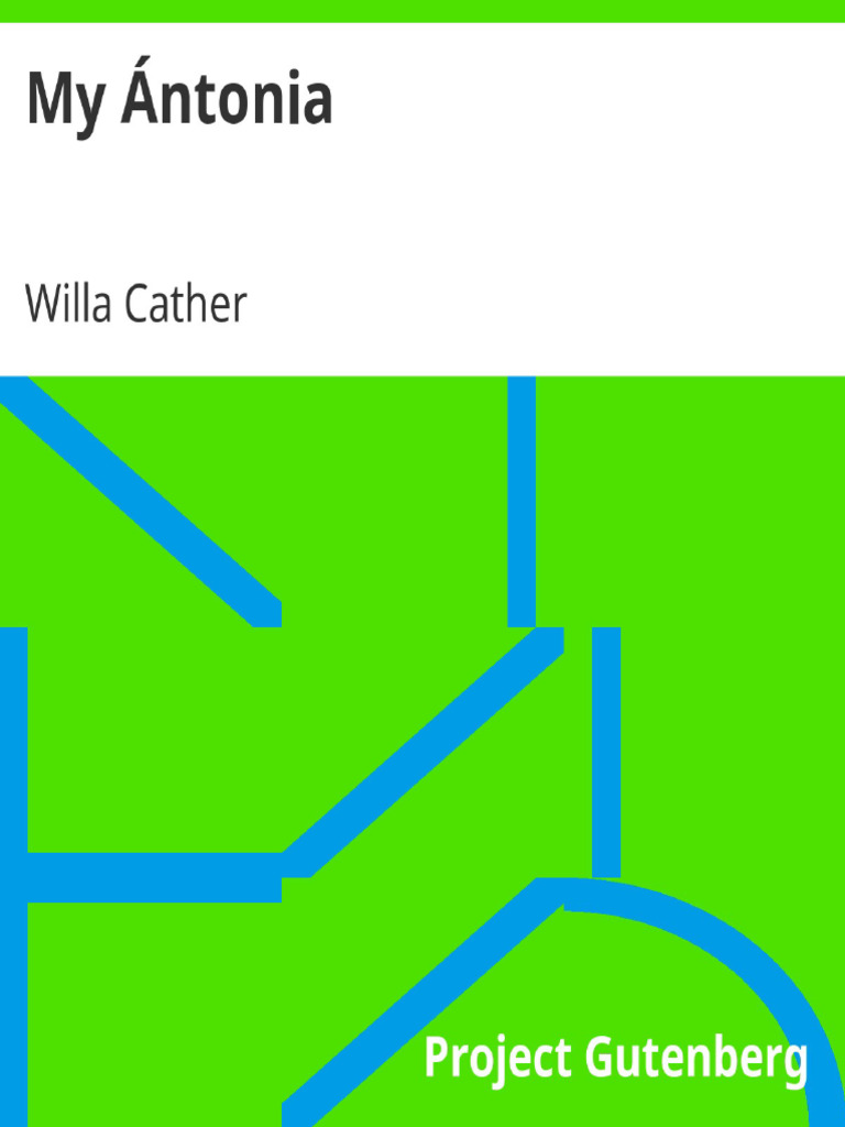 My Antonia by Willa Cather | PDF