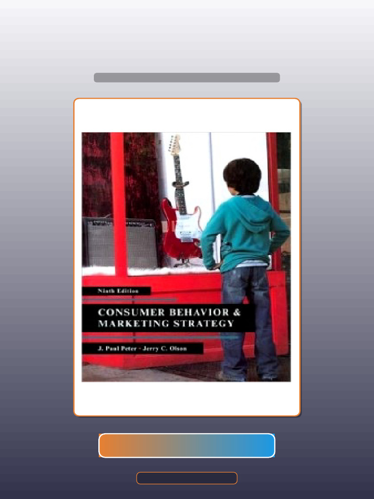 Test Bank For Consumer Behavior and Marketing Strategy 9th Edition J ...