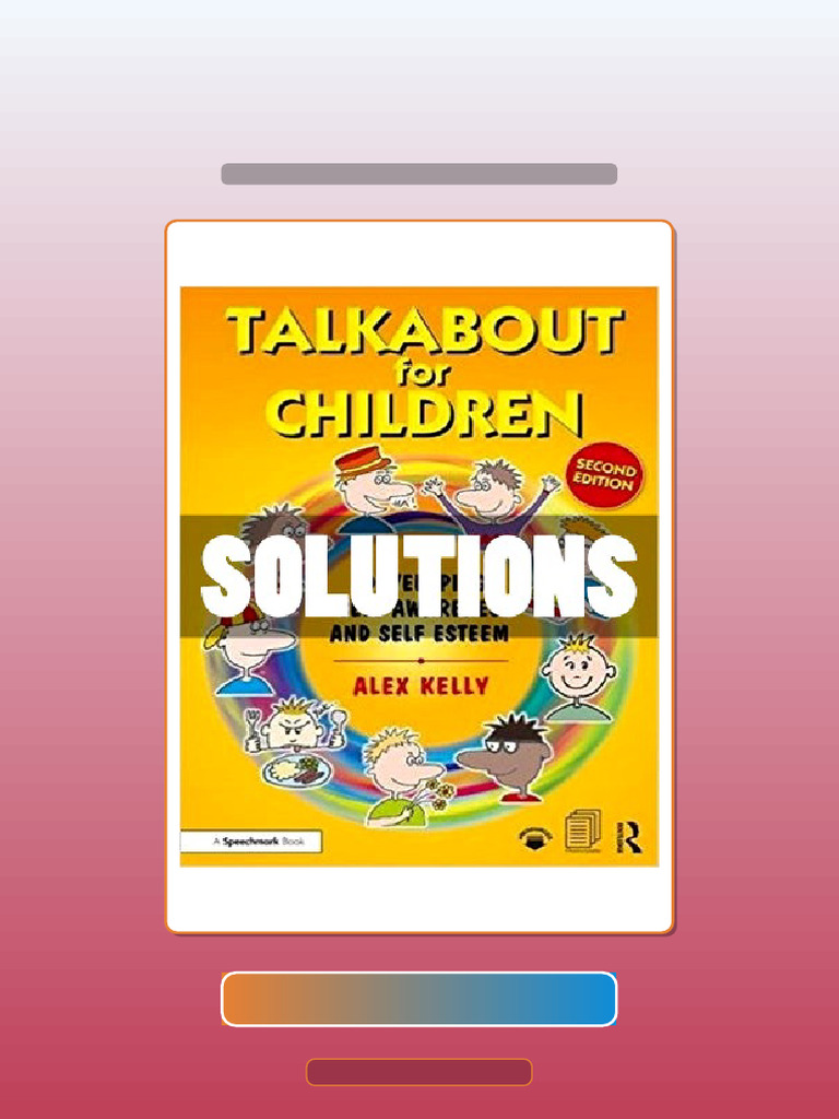 Talkabout For Children 1 Developing Self Awareness and Self Esteem 2 Ed ...