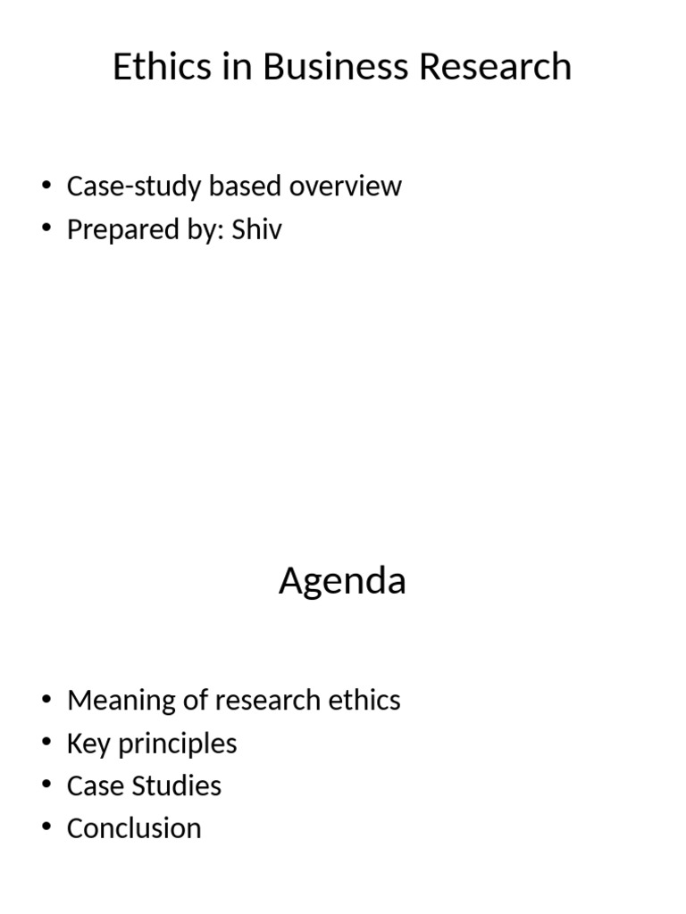 Ethics in Business Research Case Study | PDF