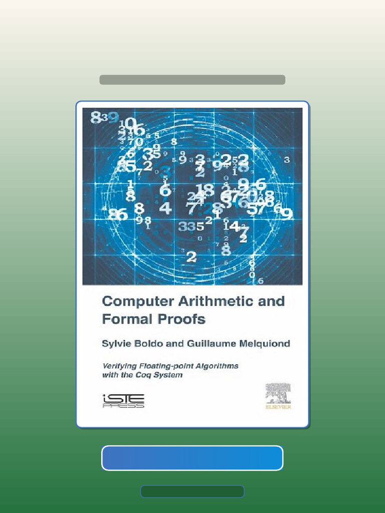 Test Bank of Computer Arithmetic and Formal Proofs Verifying ...