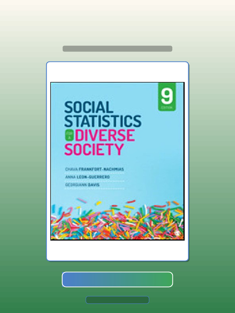 Test Bank For Social Statistics For A Diverse Society 9th Edition Chava ...
