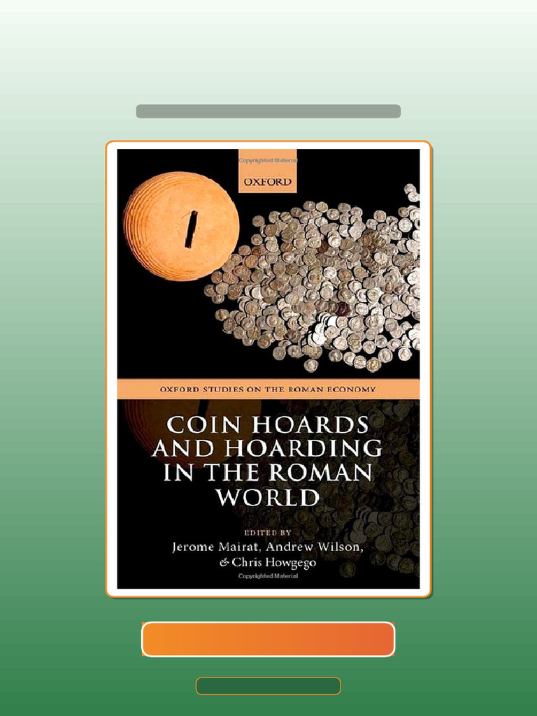 Test Bank of Coin Hoards and Hoarding in The Roman World 1st Edition ...