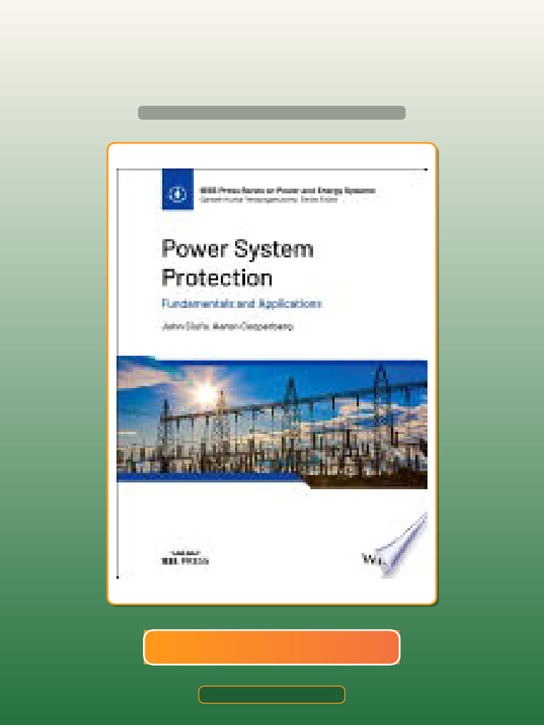 Test Bank of Power System Protection Fundamentals and Applications IEEE ...