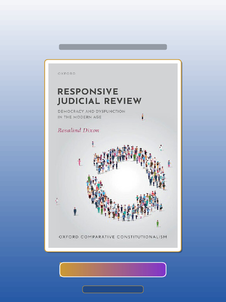 Test Bank of Responsive Judicial Review Rosalind Dixon | PDF | Judicial ...