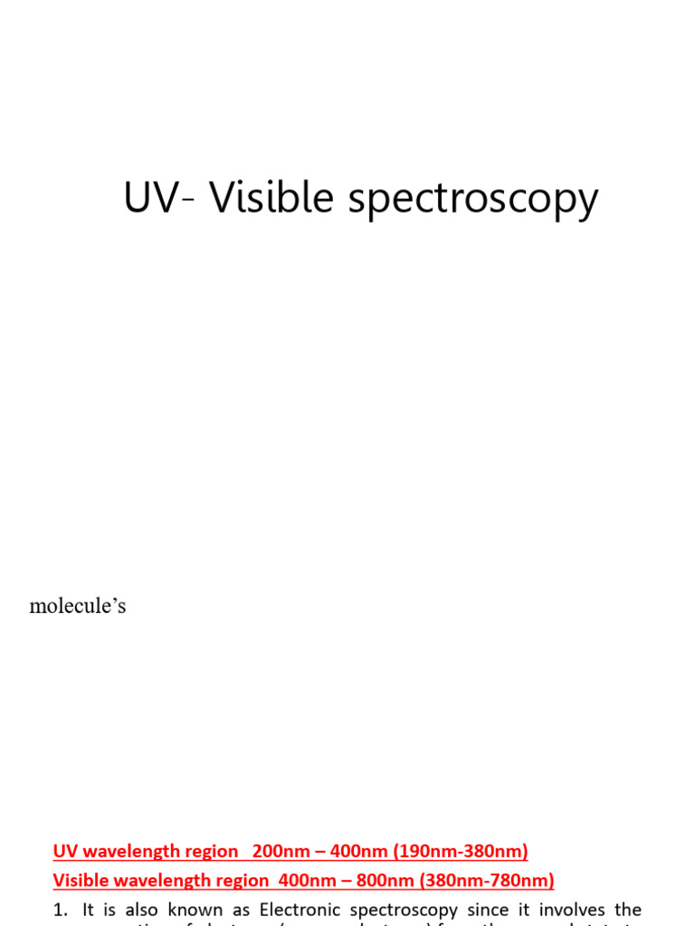 UV-Visible Spectroscopy Explained | PDF | Ultraviolet–Visible ...