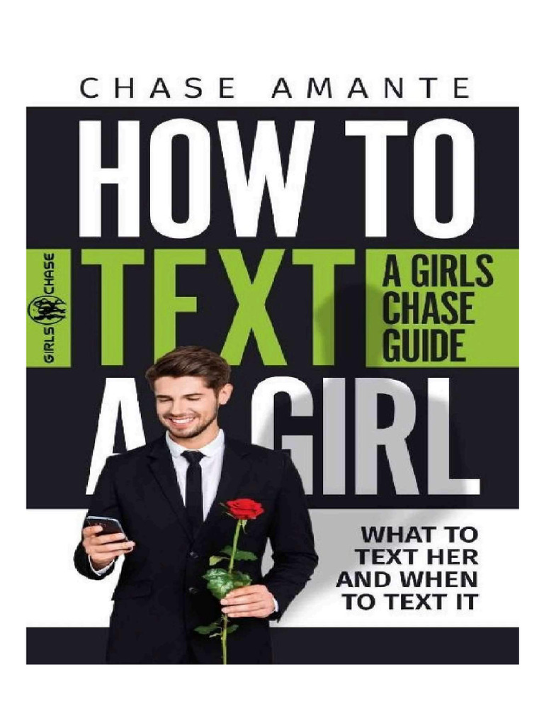 How to Text a Girl - Chase Amante | PDF | Text Messaging | Communication