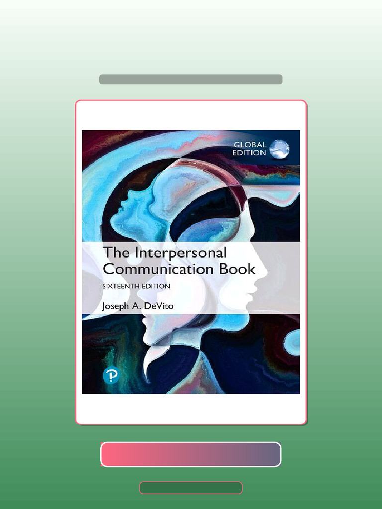 Test Bank of The Interpersonal Communication Book 16th Edition Joseph A ...