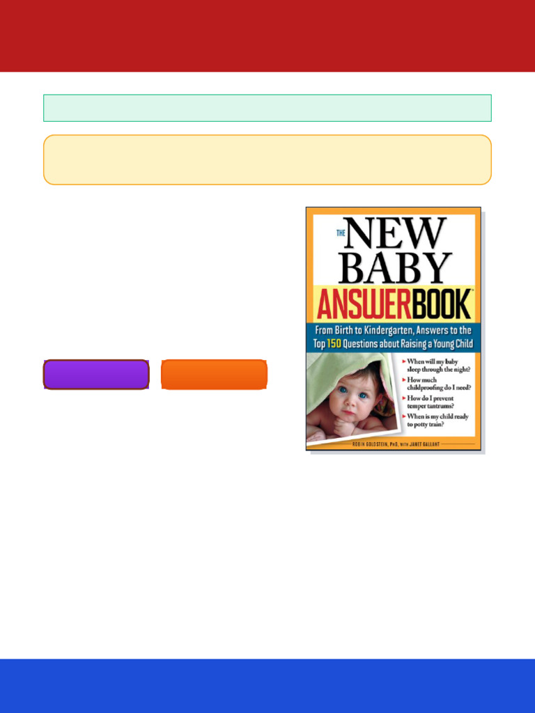 The New Baby Answer Book From Birth to Kindergarten Answers to the Top ...