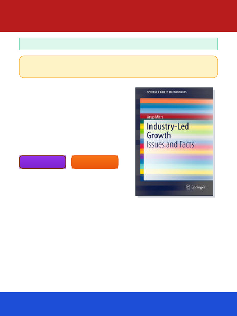 Industry Led Growth Issues and Facts 1st Edition Arup Mitra (Auth.) ebook collectors digital ...