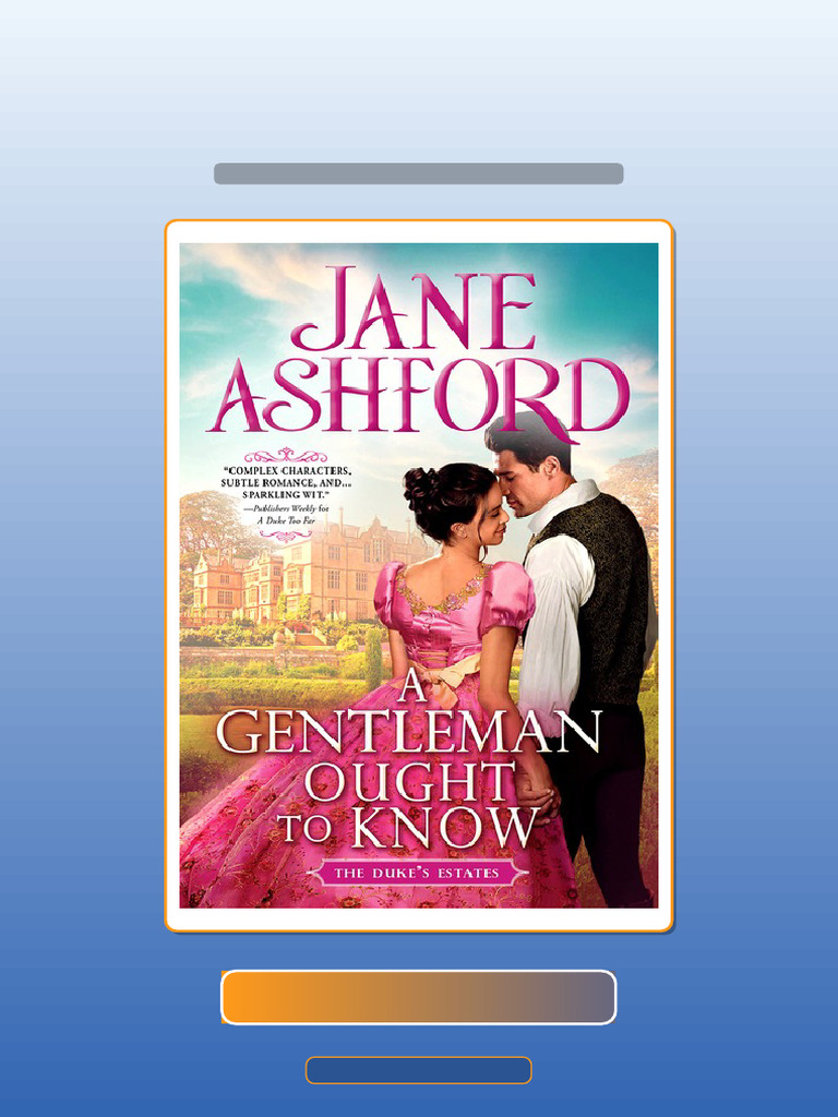 Test Bank of a Gentleman Ought to Know Jane Ashford | PDF | Multiple ...