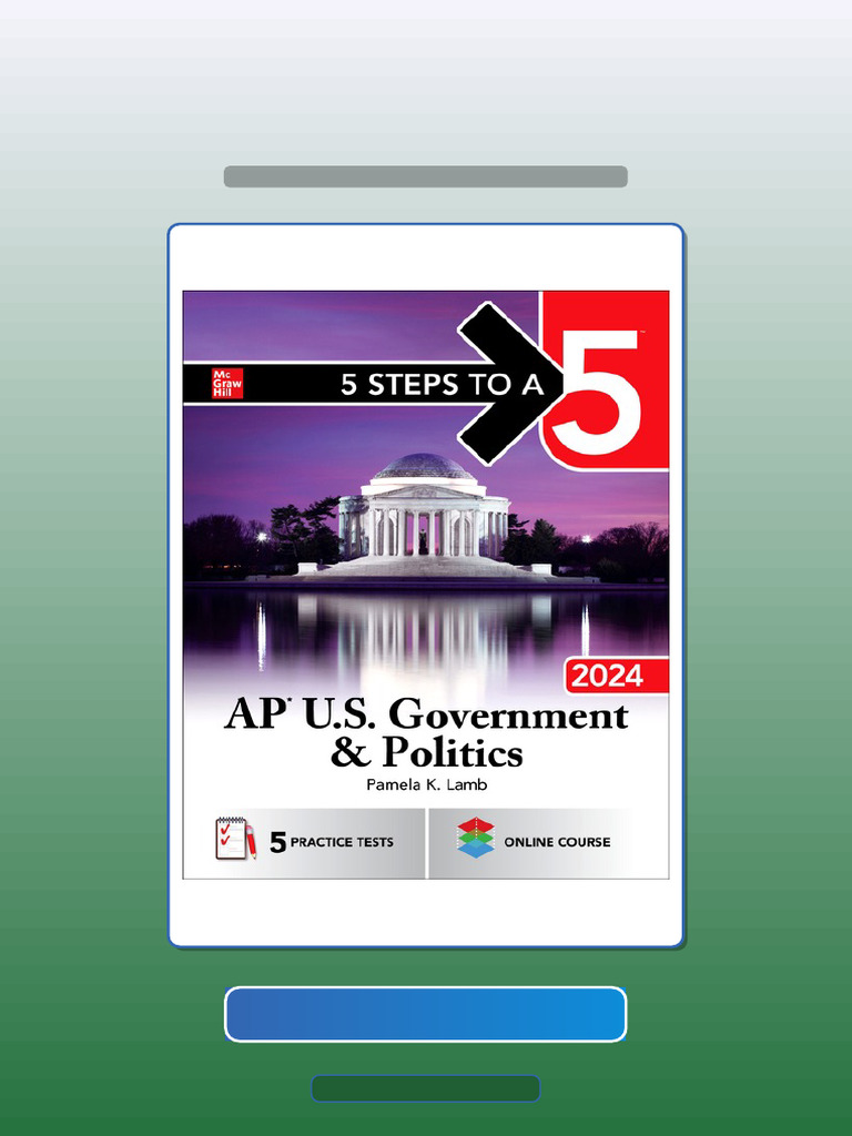 Test Bank of 5 Steps To A 5 AP US Government Politics 2024 Pamela K ...