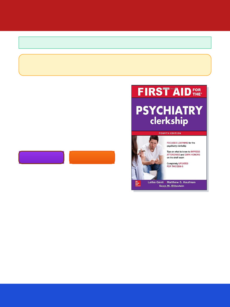 First Aid for the Psychiatry Clerkship, Fourth Edition Latha Ganti ...