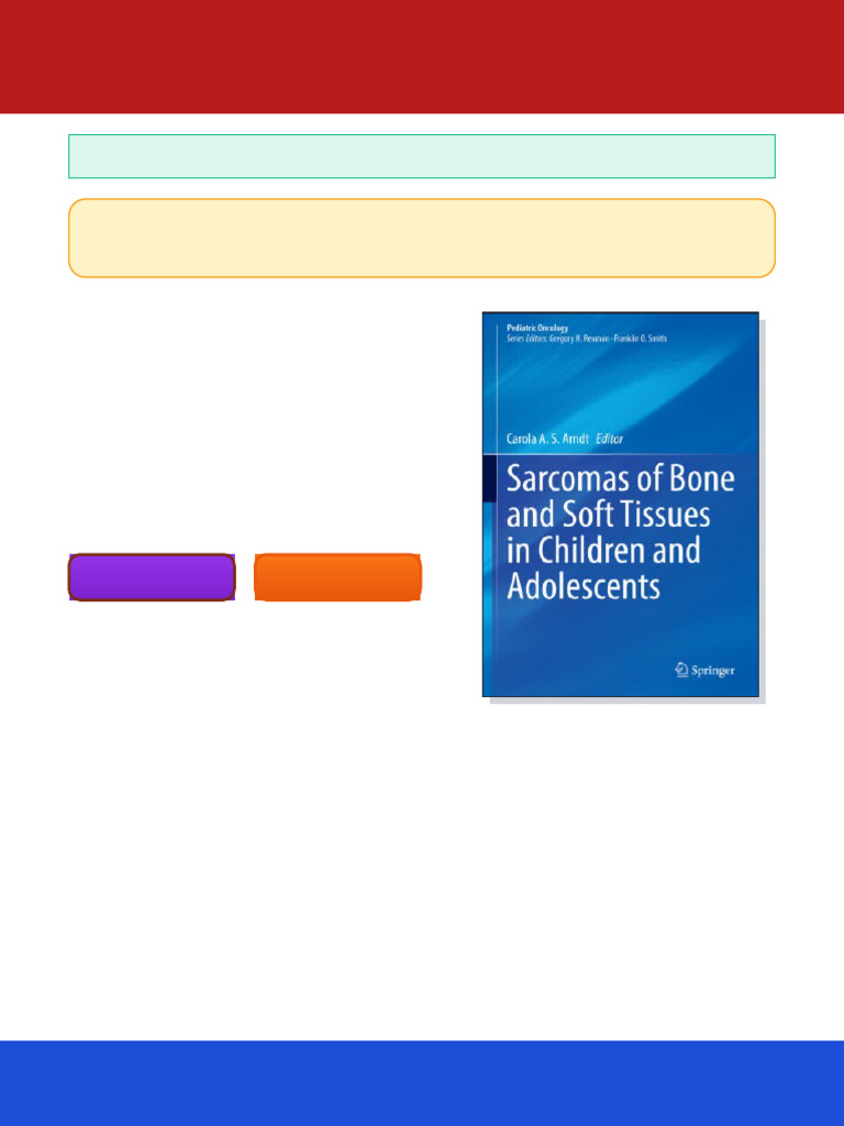 Sarcomas of Bone and Soft Tissues in Children and Adolescents Carola A. S. Arndt ebook printer ...
