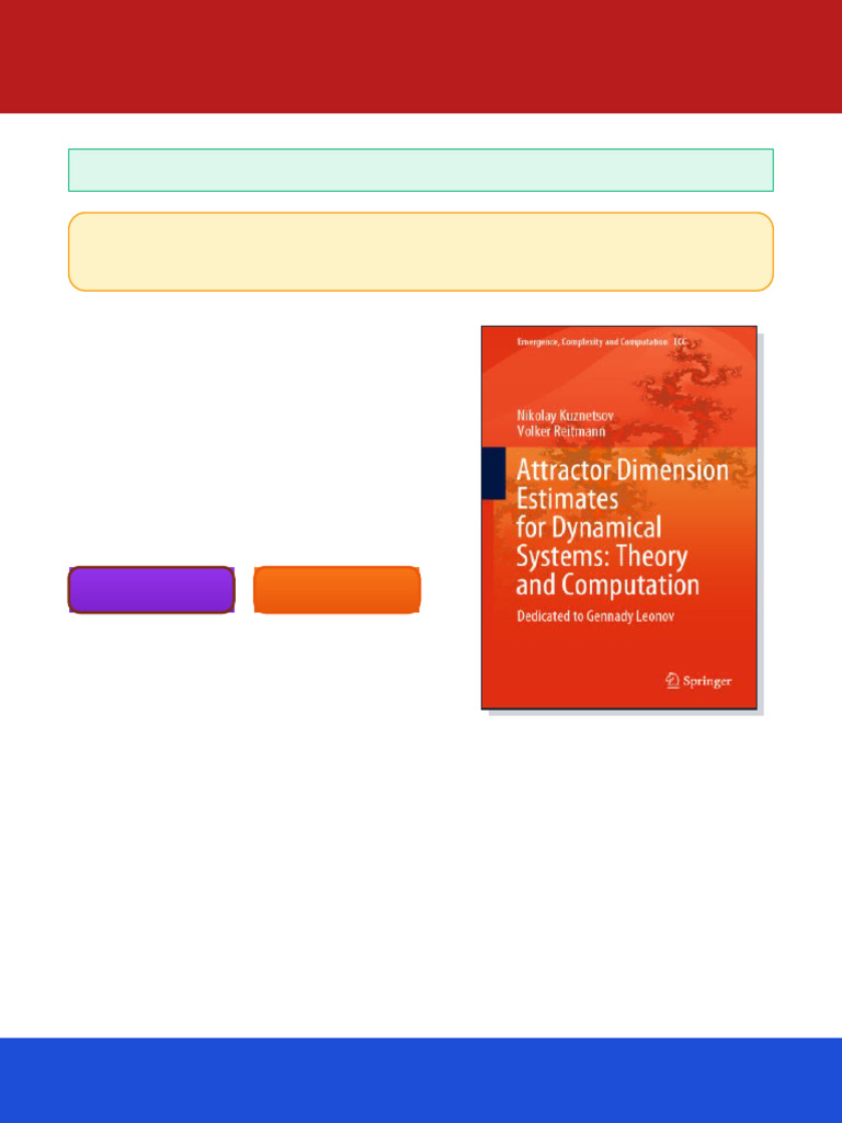 Attractor Dimension Estimates For Dynamical Systems Theory and ...