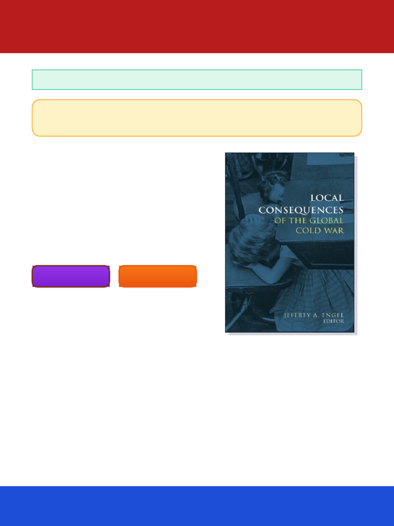 Local Consequences of the Global Cold War Cold War International ...