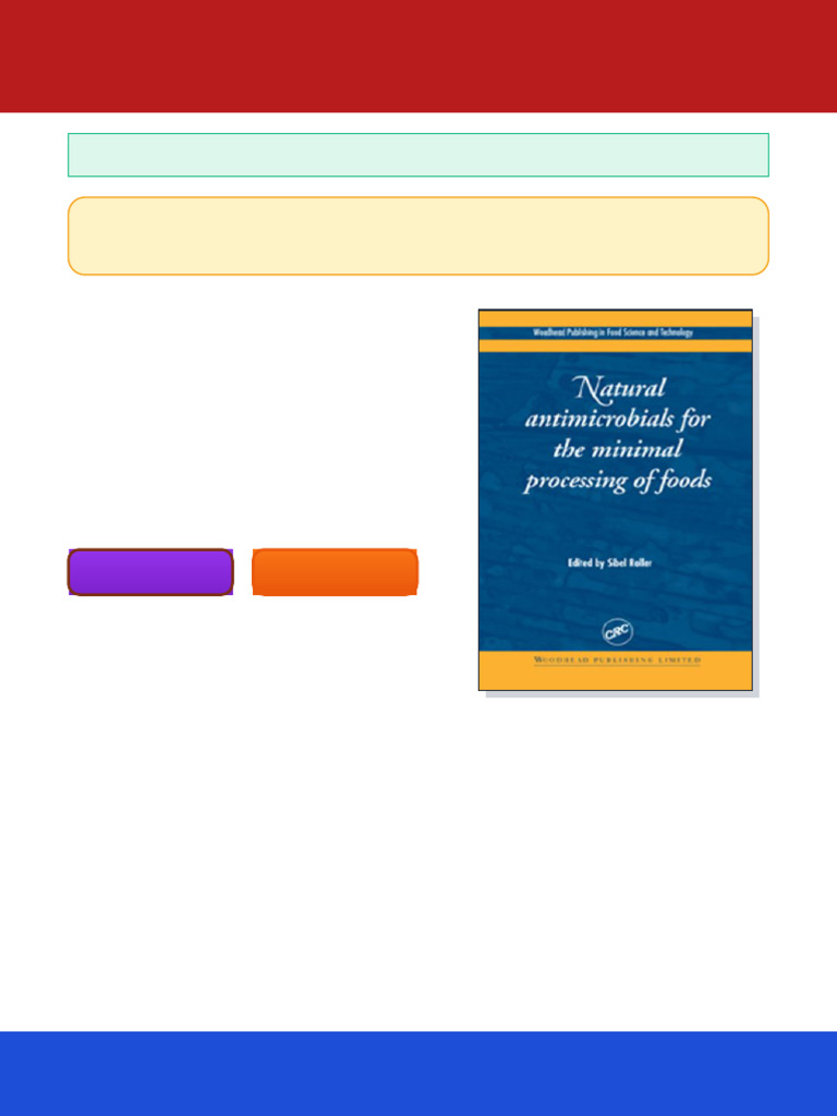 Natural Antimicrobials For The Minimal Processing of Foods Sibel Roller ...
