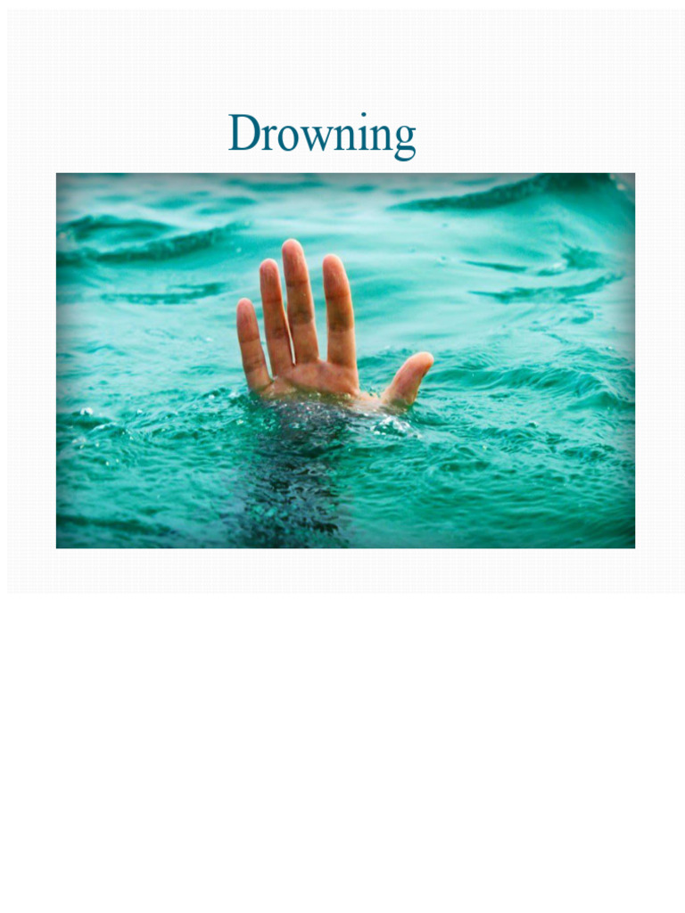 DROWNING | PDF | Cardiopulmonary Resuscitation | Pulmonology