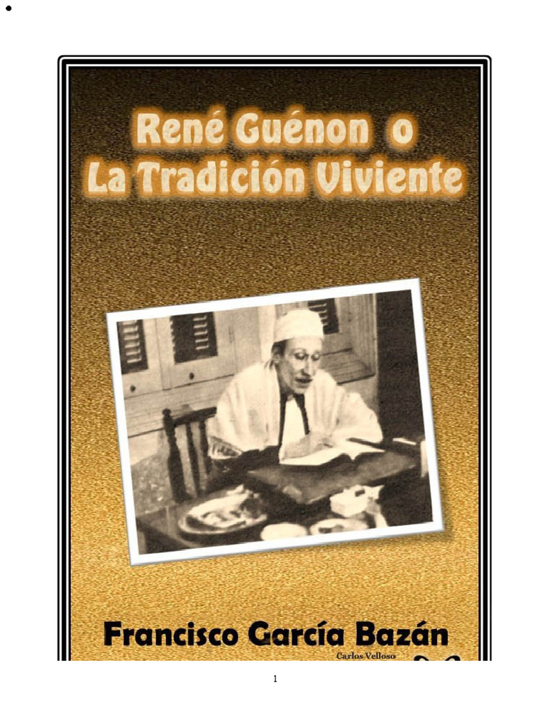 Garcia Bazan - Rene Guenon O Żywa Tradycja | PDF