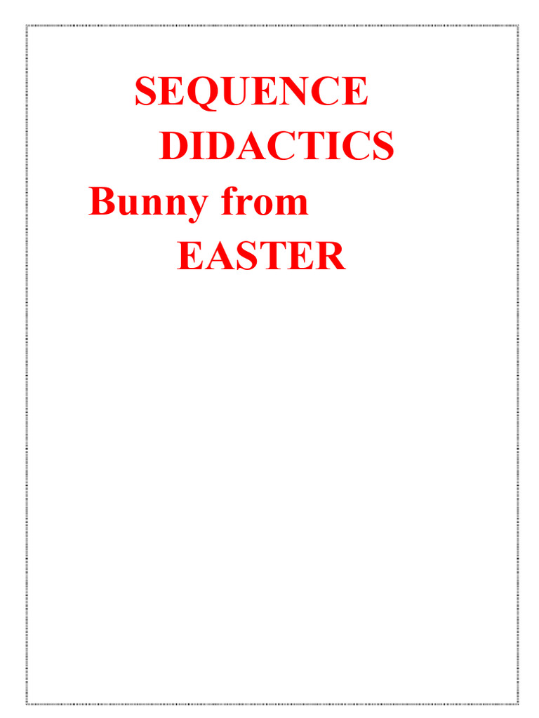Didactic Sequence Easter Bunny | PDF