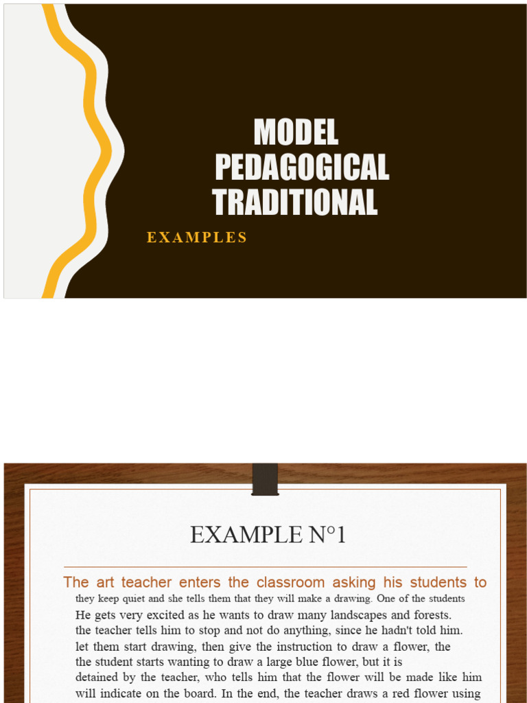 EXAMPLES OF TRADITIONAL PEDAGOGICAL MODEL | PDF | Teachers | Learning