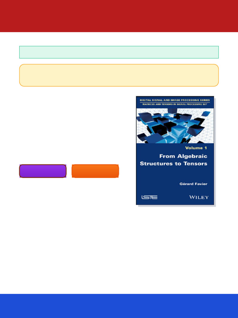 From Algebraic Structures to Tensors Digital Signal and Image ...