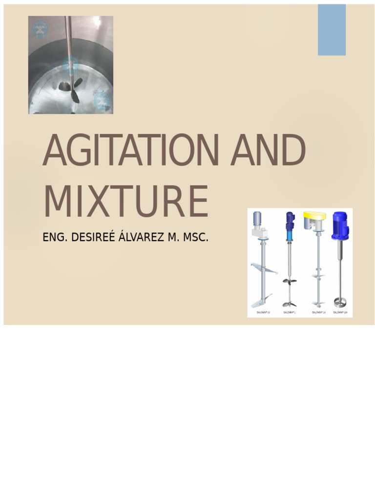 Agitation and Mixing of Liquids Explained | PDF | Mixture | Liquids