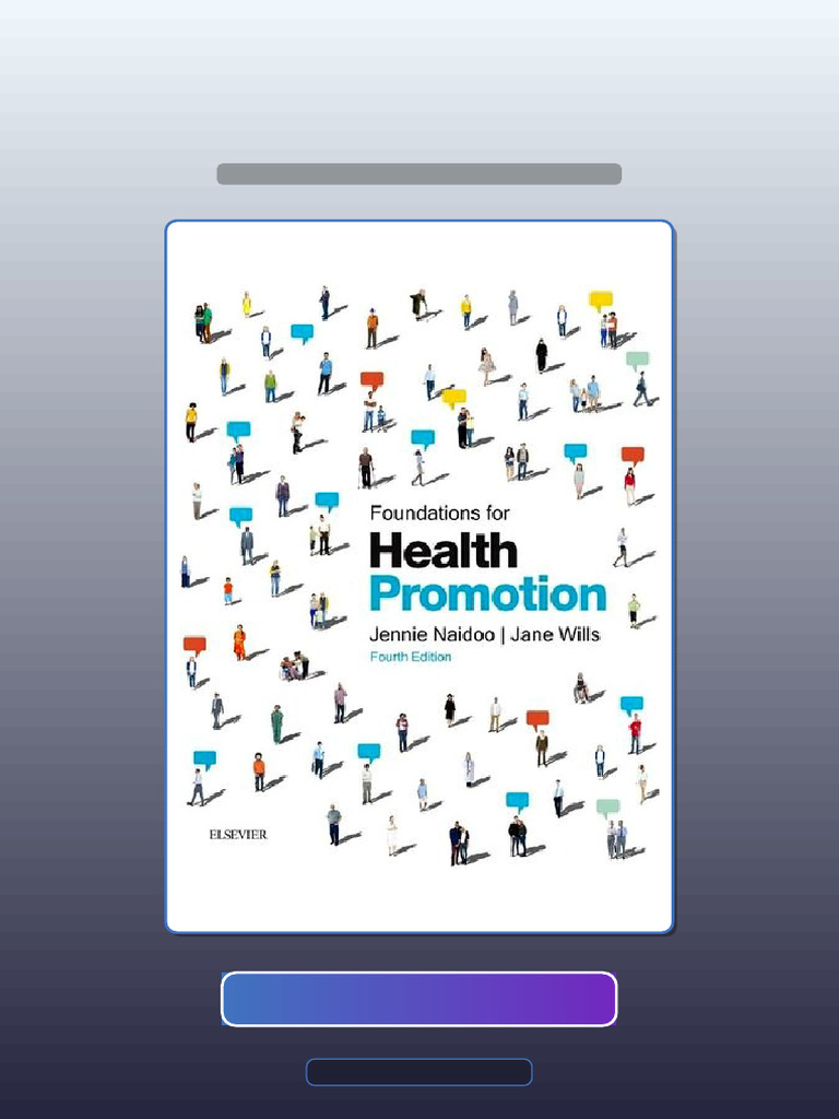 Test Bank of Foundations for Health Promotion 4th Edition Jennie Naidoo ...