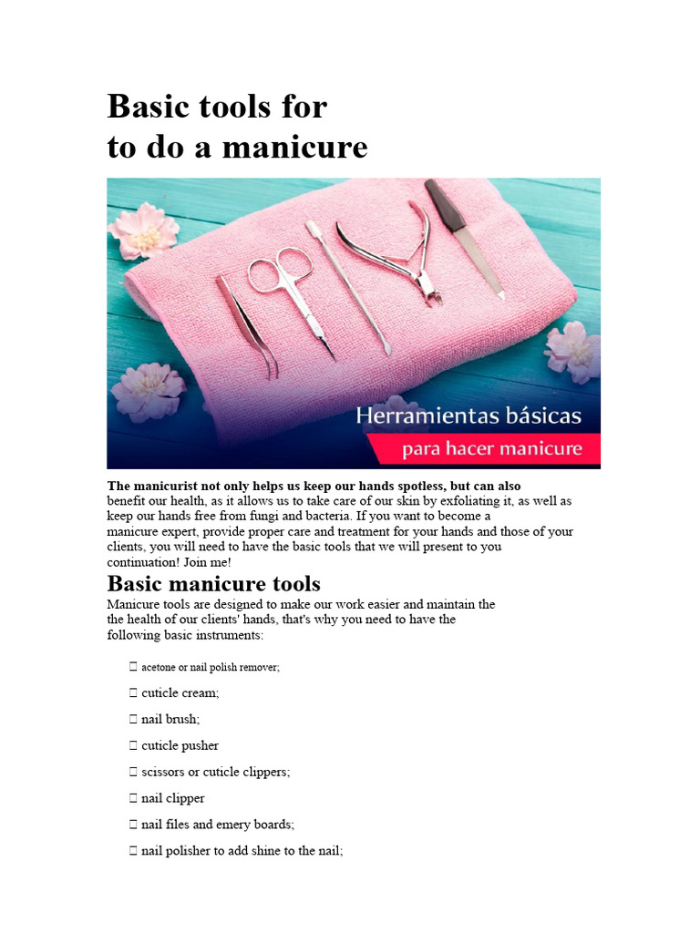 Basic tools for doing a manicure | PDF | Nail (Anatomy) | Disinfectant