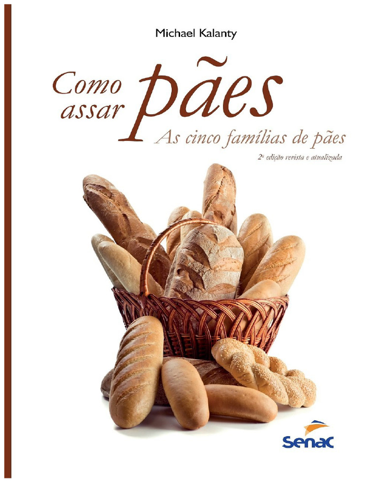 resumen-cómo-hornear-panes-las-cinco-familias-de-panes-michael-kalanty ...