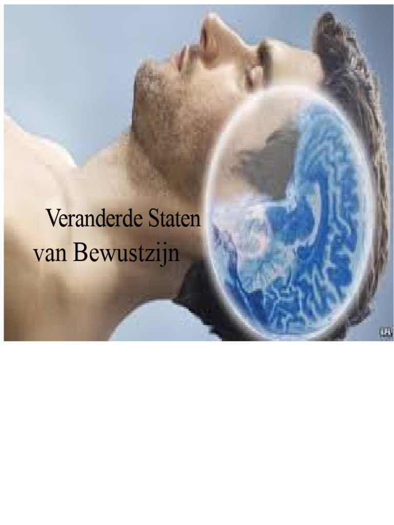 Veranderde Staten Van Bewustzijn | PDF