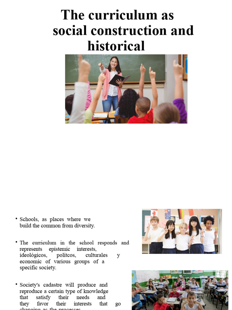 The Curriculum As A Social and Historical Construction | PDF ...