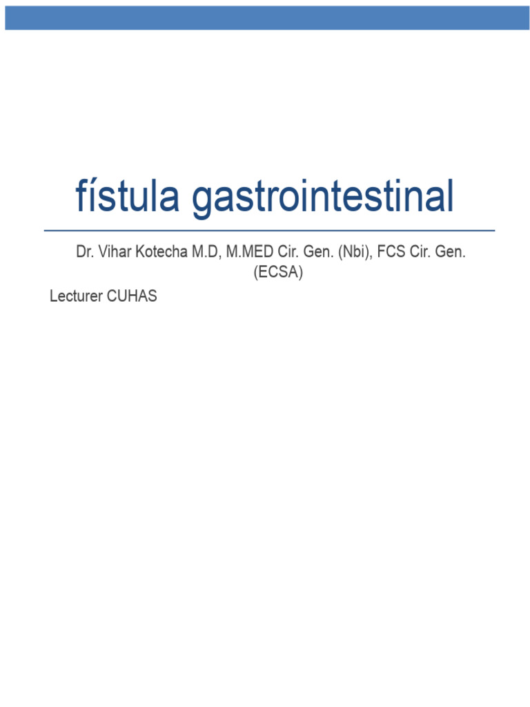 Fístula Gastrointestinal: Clasificación y Manejo | PDF | Enfermedades y ...