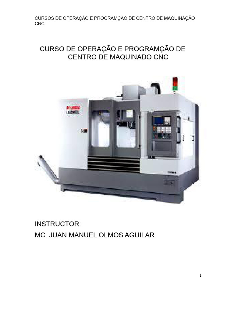 Manual de operação e programação de centro de usinagem CNC | PDF ...