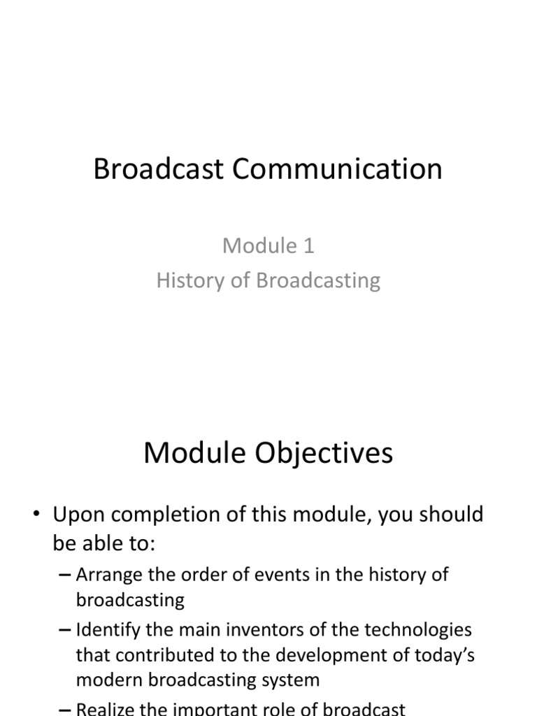 Broadcast Communication: History of Broadcasting | PDF | Television | Radio