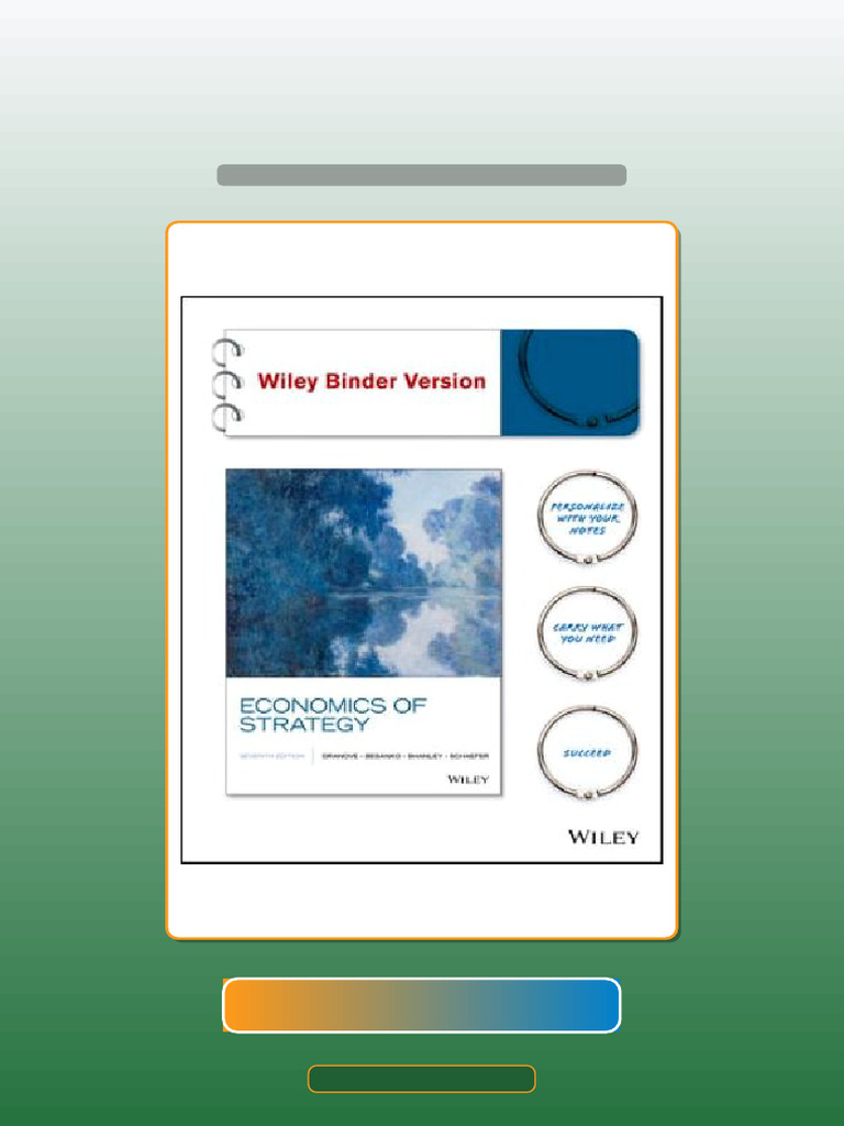Test Bank For Economics of Strategy 7th Edition David Dranove David ...