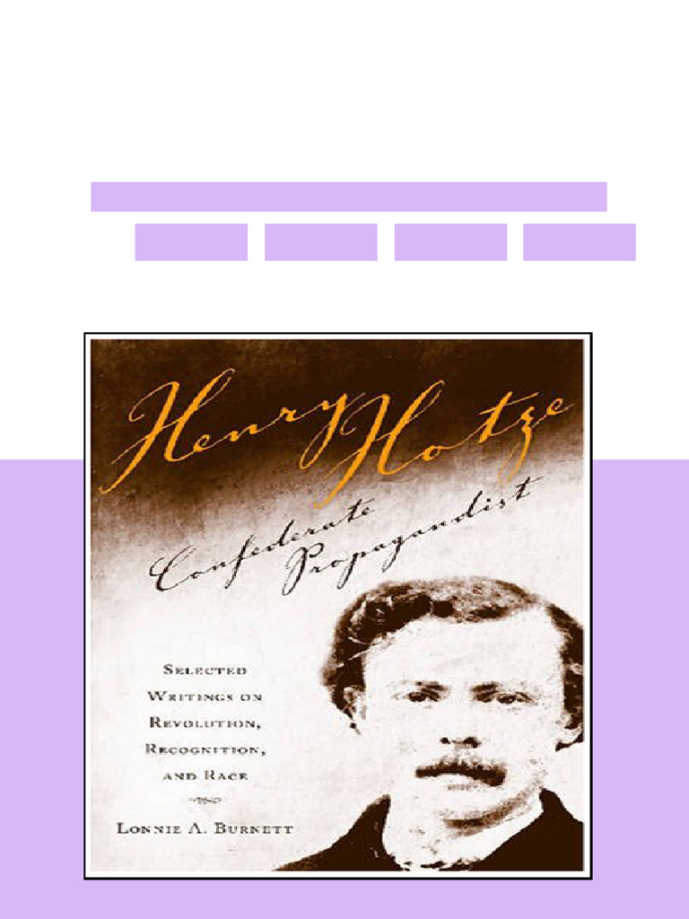 Henry Hotze Confederate Propagandist Selected On Revolution Recognition ...