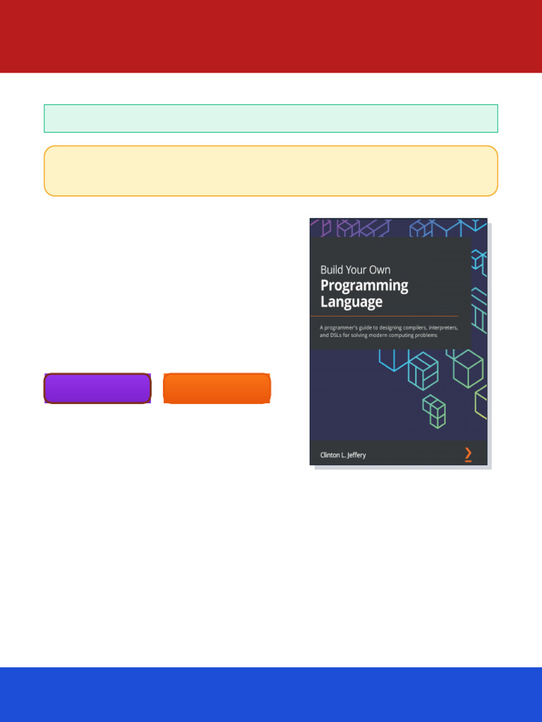 Build Your Own Programming Language A programmer s guide to designing ...