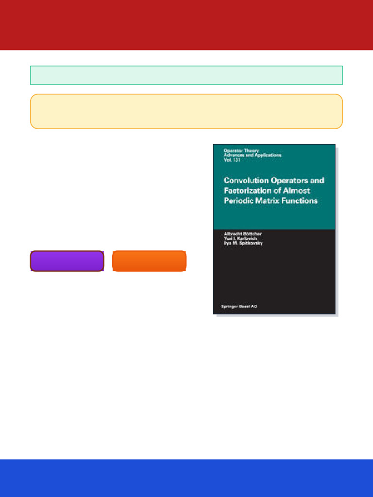 Convolution Operators and Factorization of Almost Periodic Matrix Functions 1st Edition Albrecht ...