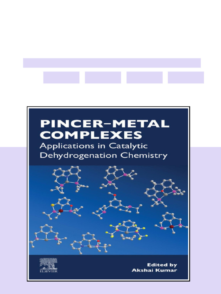Pincer-Metal Complexes Applications in Catalytic Dehydrogenation ...