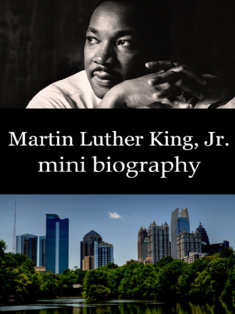 Martin Luther King, Jr. Mini Biography | PDF