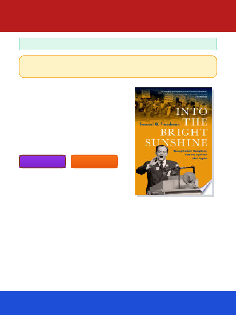 Into The Bright Sunshine: Young Hubert Humphrey and The Fight For Civil ...