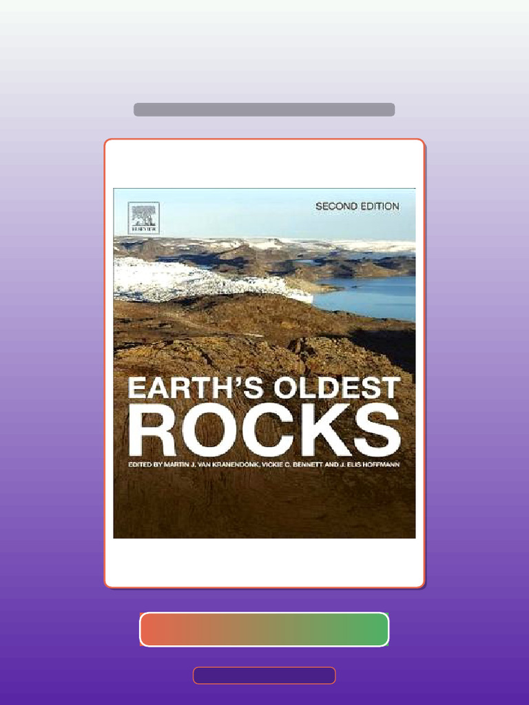 Test Bank of Earths Oldest Rocks 2nd Edition Martin J Van Kranendonk ...
