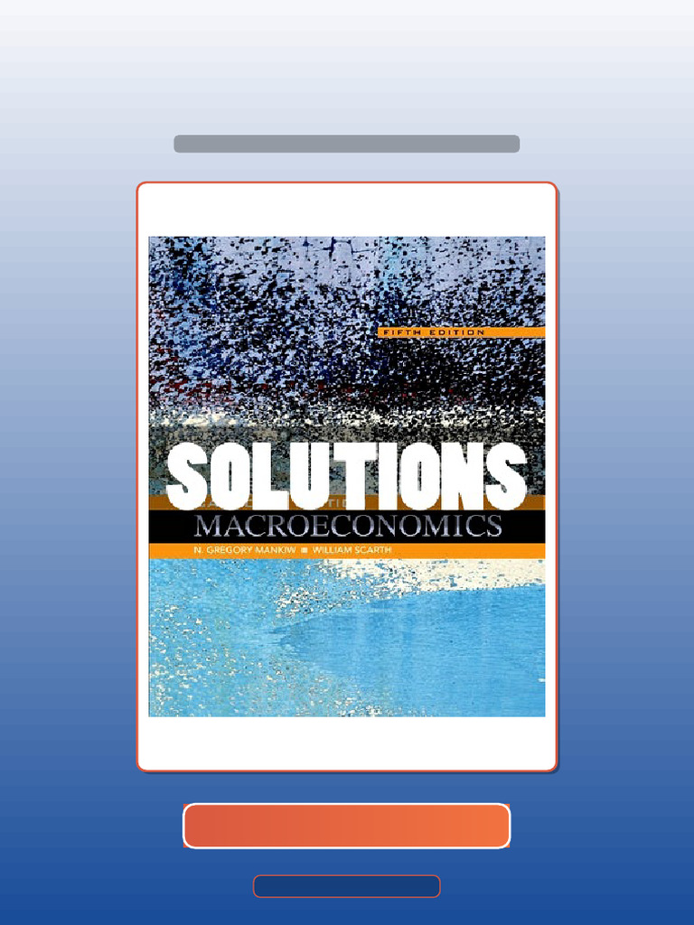 Macroeconomics 5 Ed Mankiw Ebook and TestBank Bundle Exam Prep | PDF ...