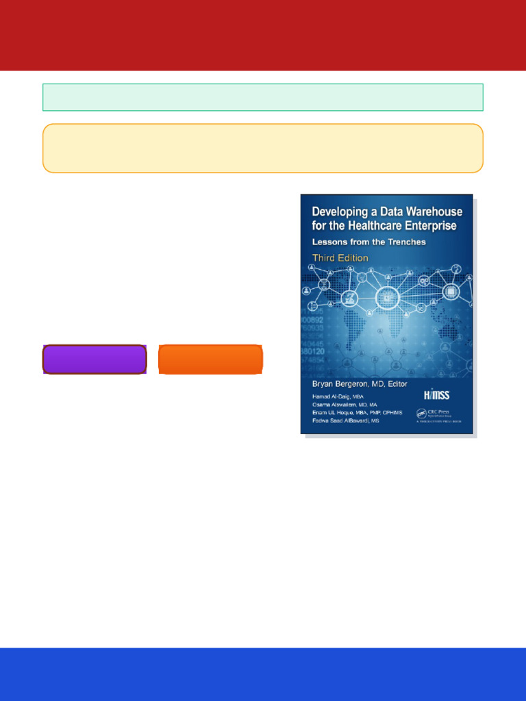 Developing a Data Warehouse for the Healthcare Enterprise Lessons from ...