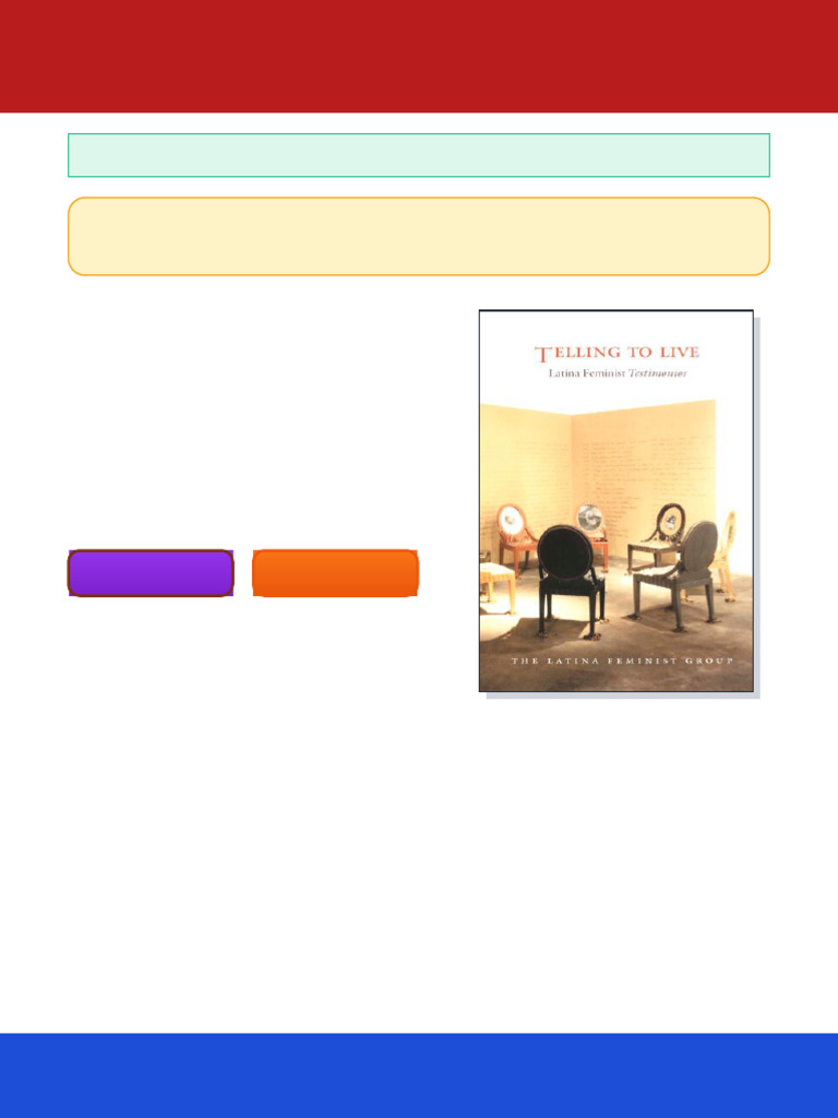 Telling to Live Latina Feminist Testimonios Latina Feminist Group ebook ...