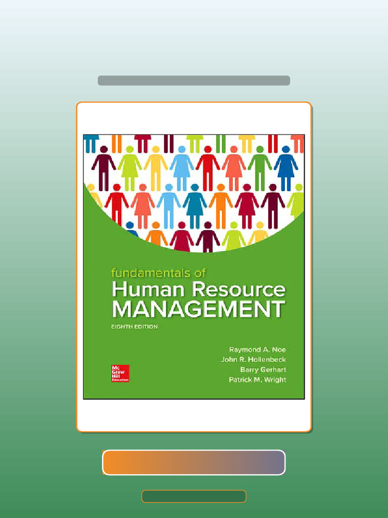 Test Bank For Fundamentals of Human Resource Management 8th by Noe ...