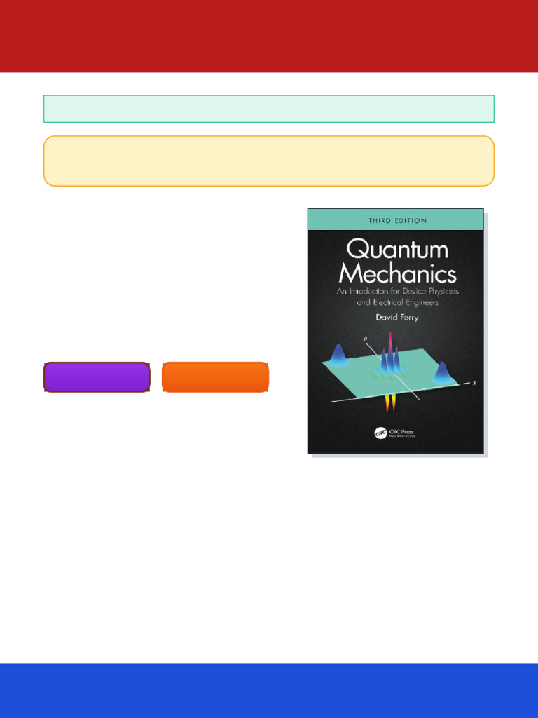 Quantum Mechanics: An Introduction for Device Physicists and Electrical ...