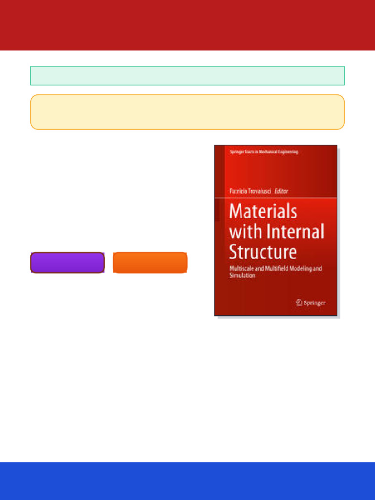 Materials with Internal Structure: Multiscale and Multifield Modeling ...